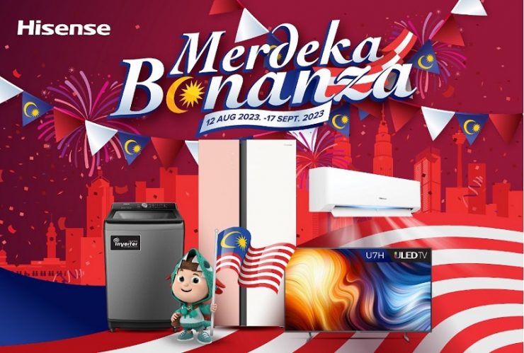 Hisense celebrates Merdeka with exciting bonanza promotion - Citizens ...